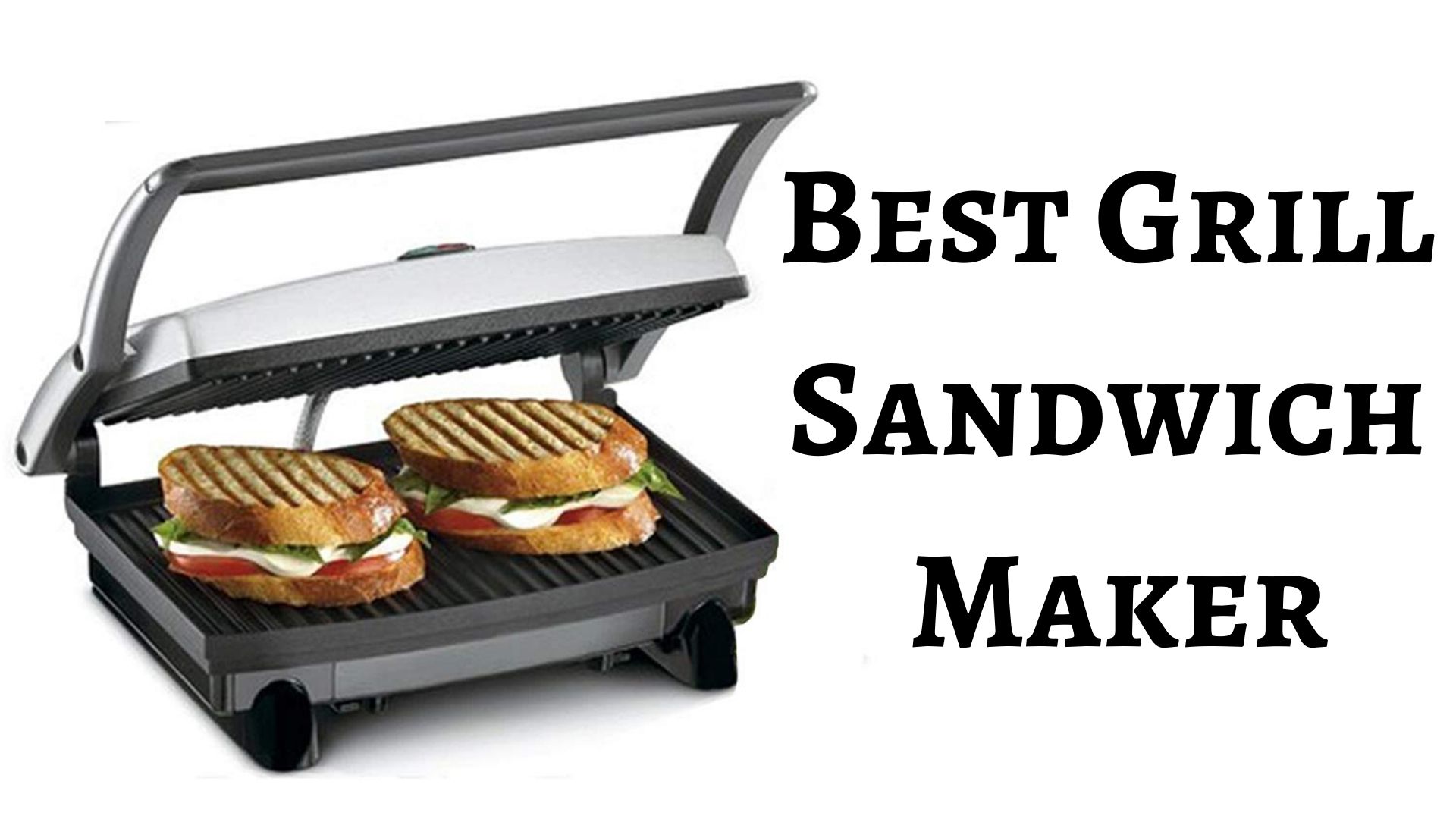 6 High Quality Grill Sandwich Maker To Shop For In India 2022 6 High Quality Grill Sandwich Maker To Shop For In India 2022